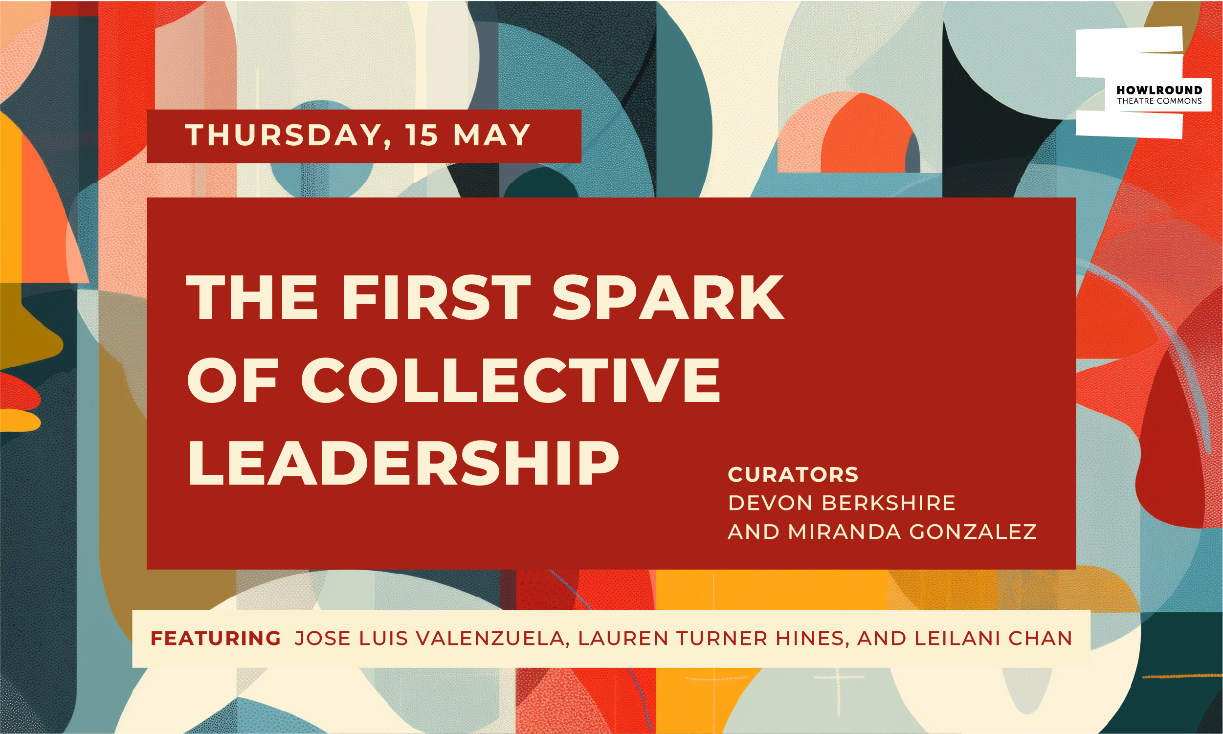 The First Spark of Collective Leadership | HowlRound Theatre Commons